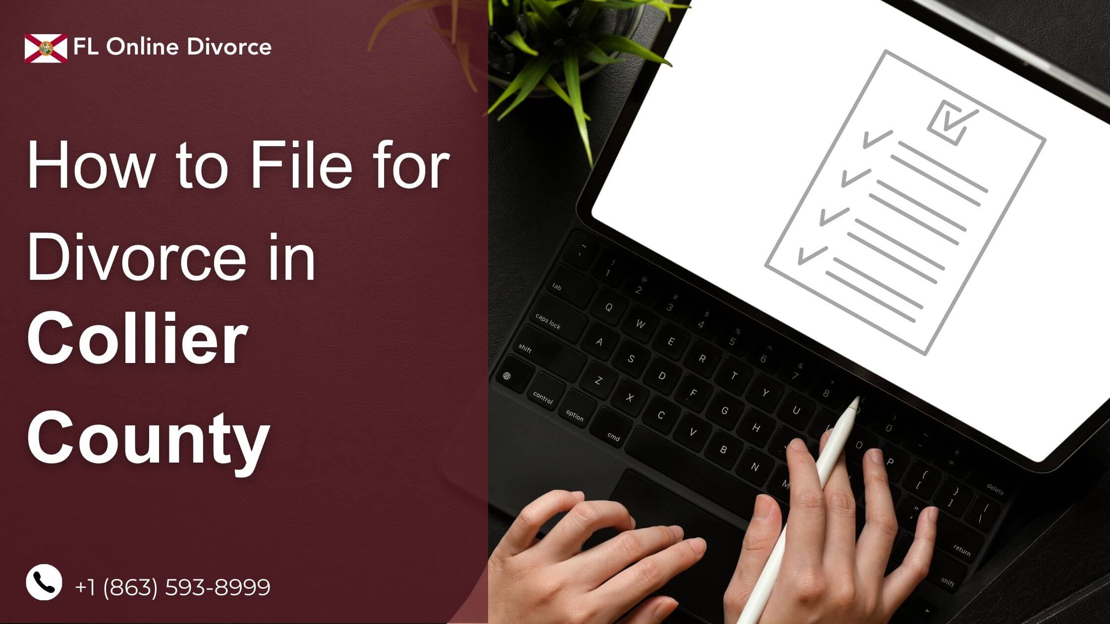 How to File for Divorce in Collier County? - flonlinedivorce.com